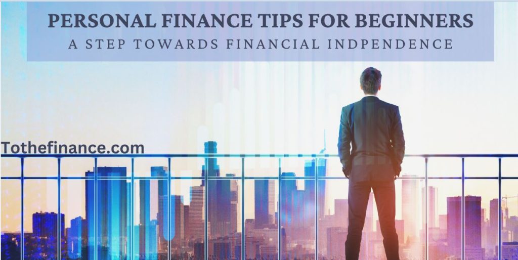 Personal finance tips for beginners